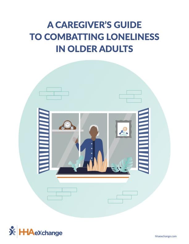 A Caregiver's Guide to Combatting Loneliness in Older Adults | HHAeXchange
